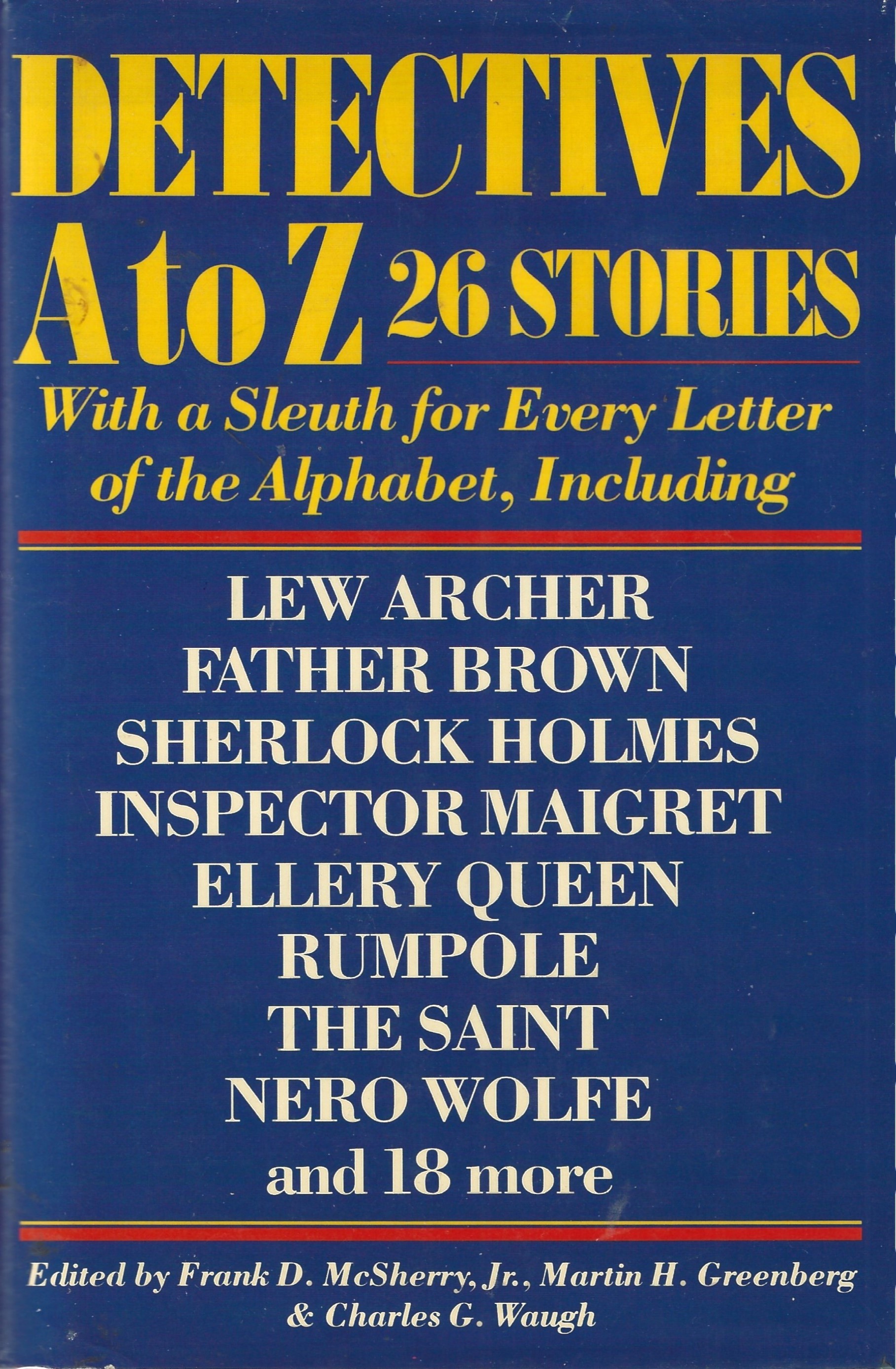 Detectives A to Z: 26 Stories wtih a Sleuth for Every Letter of the ...