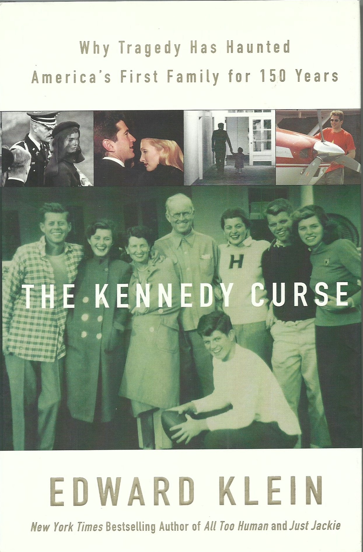 The Kennedy Curse: Why Tragedy Has Haunted America's First Family for ...